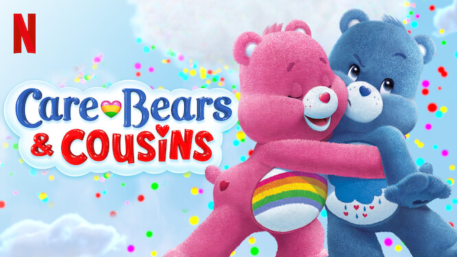 Care Bears And Cousins 2016 Netflix Flixable