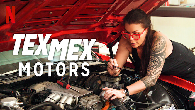 Tex Mex Motors (2023) - Netflix | Flixable Tex Mex Motors (2023) - Netflix | Flixable